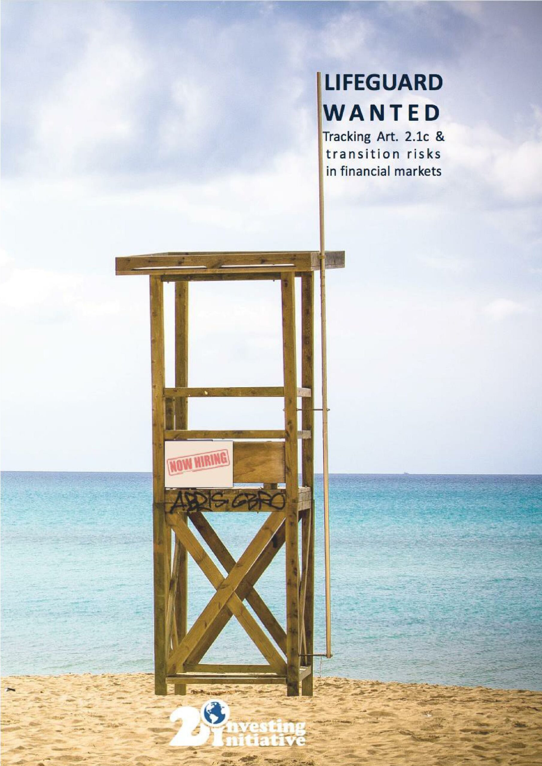 Lifeguard Wanted: Tracking Art. 2.1c & Transition Risks in Financial ...